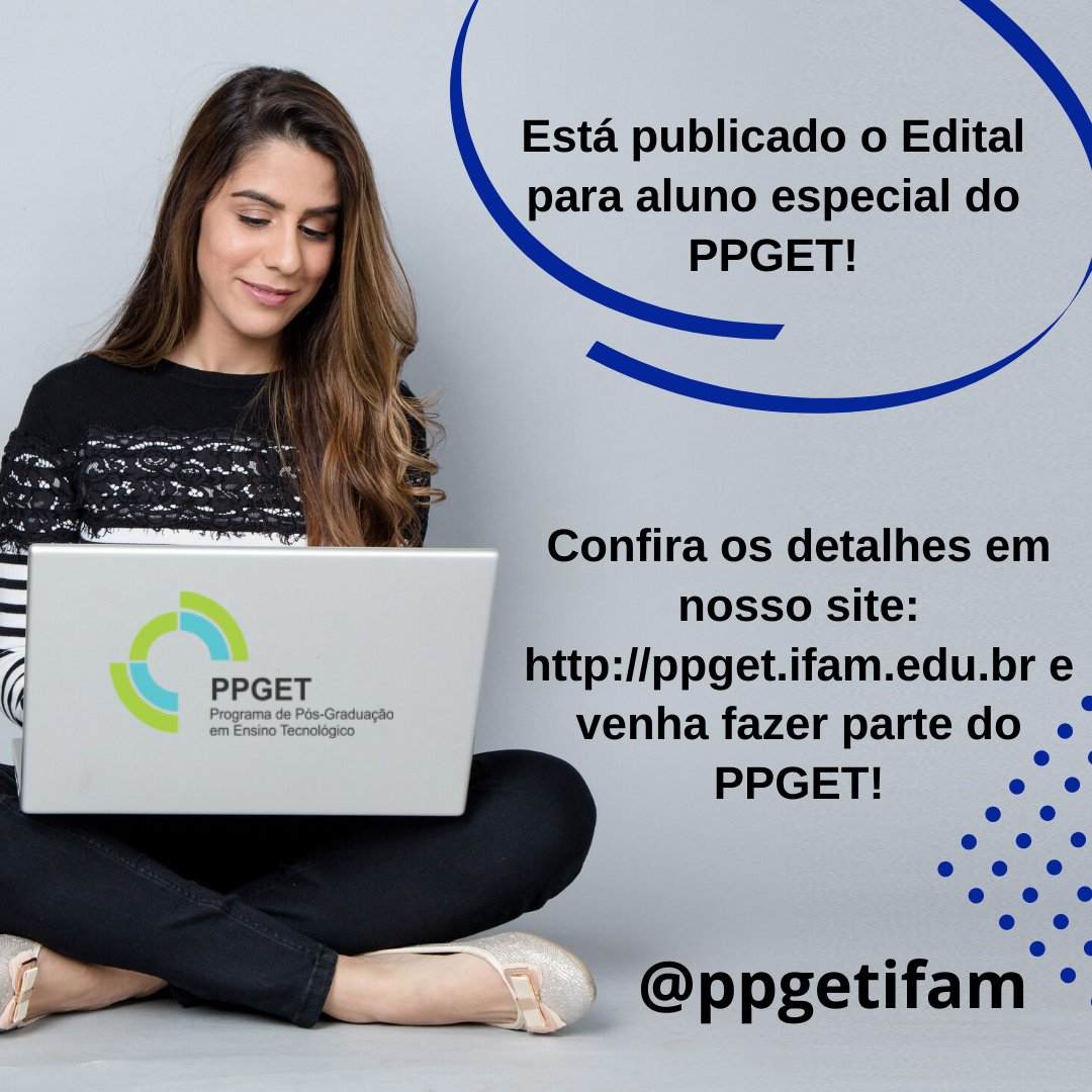 Publicado Edital para aluno especial do PPGET – Programa de Pós ...