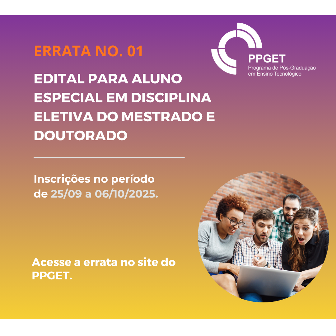 Errata No. 001 do Edital para Aluno Especial em Disciplina do Mestrado e Doutorado – 2025.2 ...